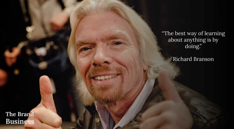 The Best 50 Richard Branson Quotes to Excel in Business